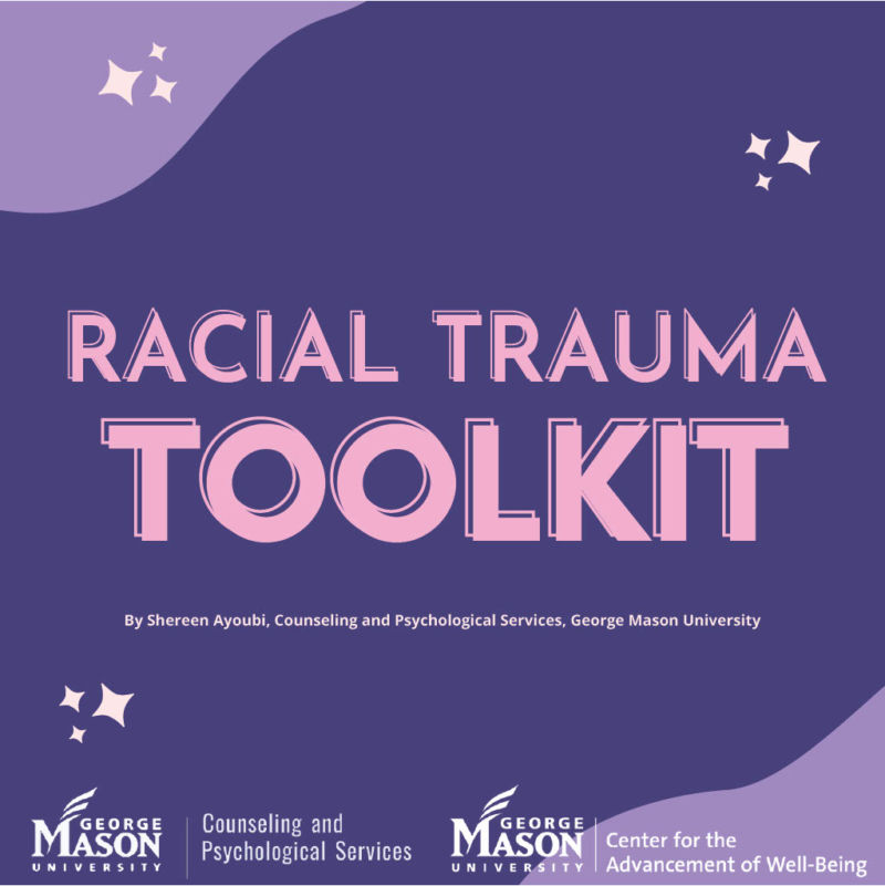 Racial Trauma Toolkit - Center for the Advancement of Well-Being