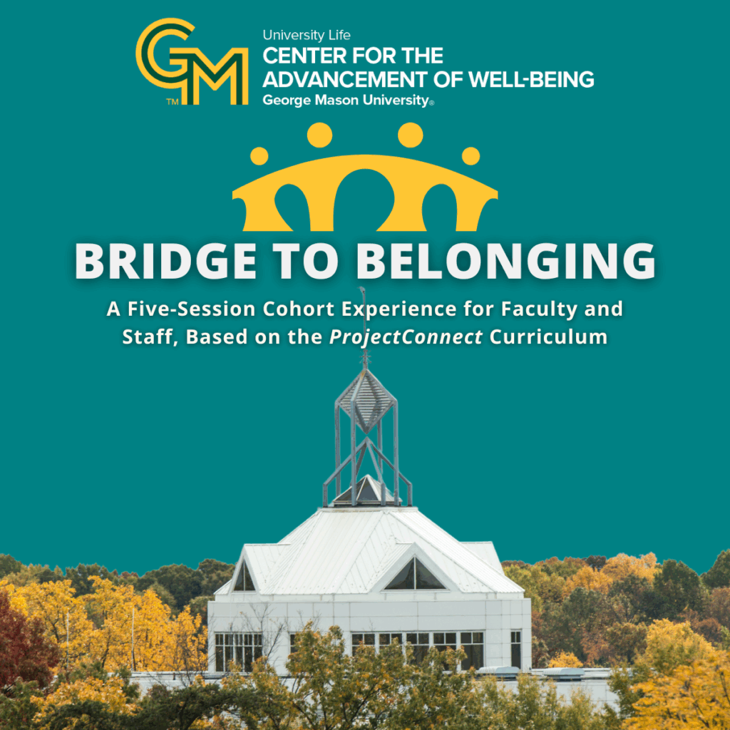 Bridge to Belonging for Faculty and Staff - Center for the Advancement ...